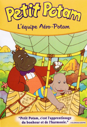 Petit Potam une série adaptée pour les enfants, pour quel âge